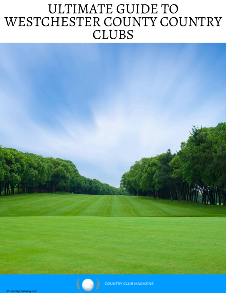 Westchester County Country Club Guide - Country Club Magazine